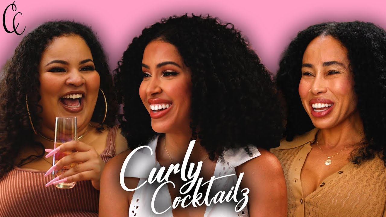 Curly Cocktailz feat. Kay Cola & Cheyenne Wright | Curly Culture - YouTube