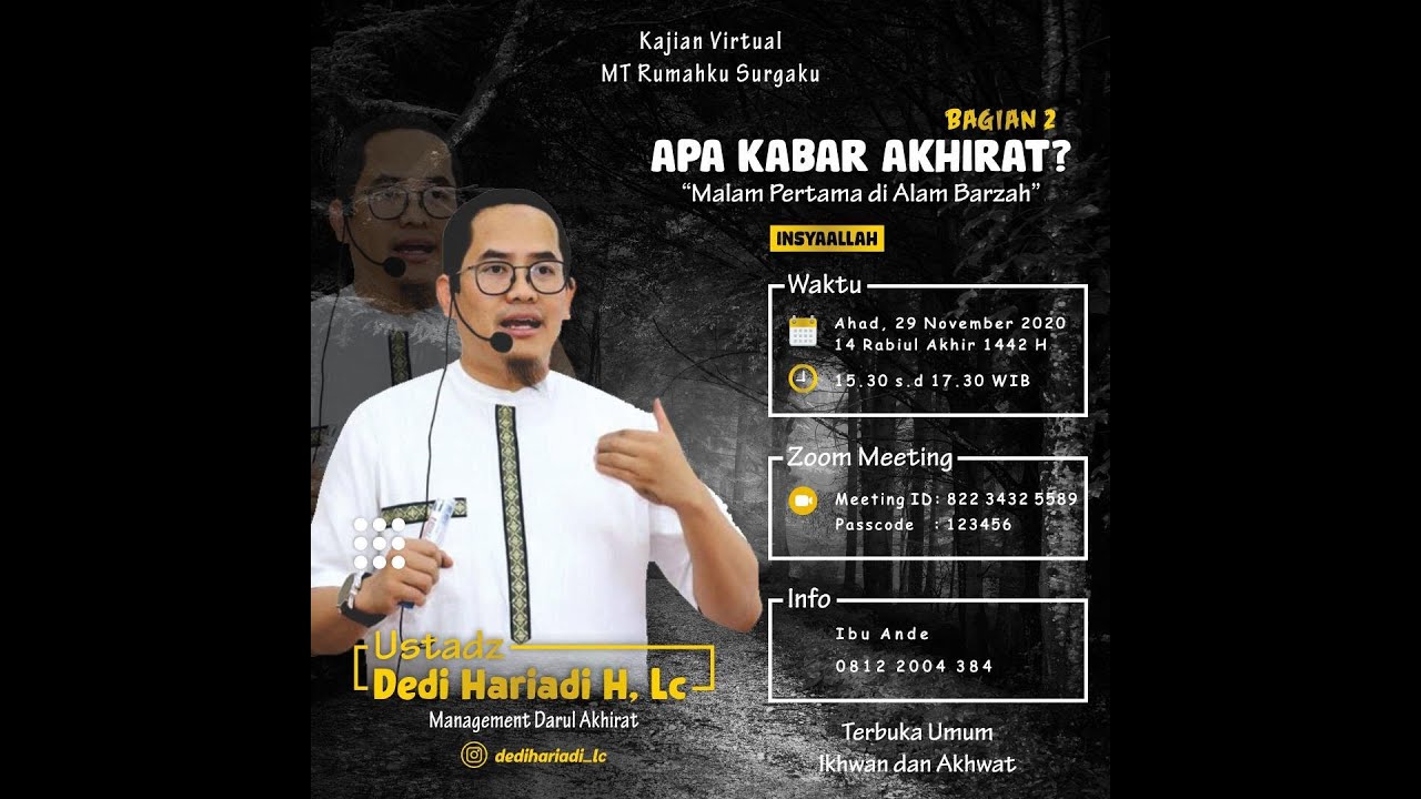 Apa kabar akhirat Ust Dedi Hariadi H. Lc - YouTube