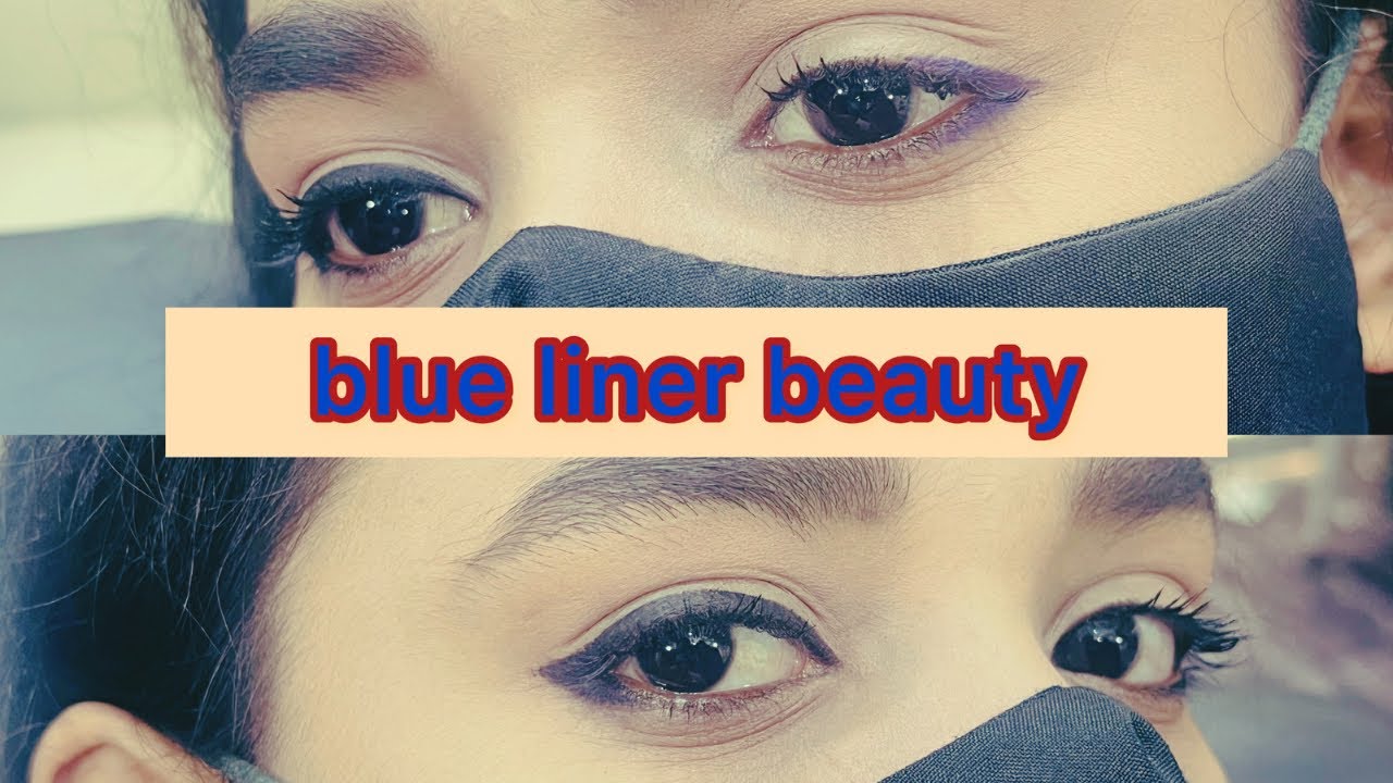 how to apply blue liner?? blue liner make your eyes beautiful ...