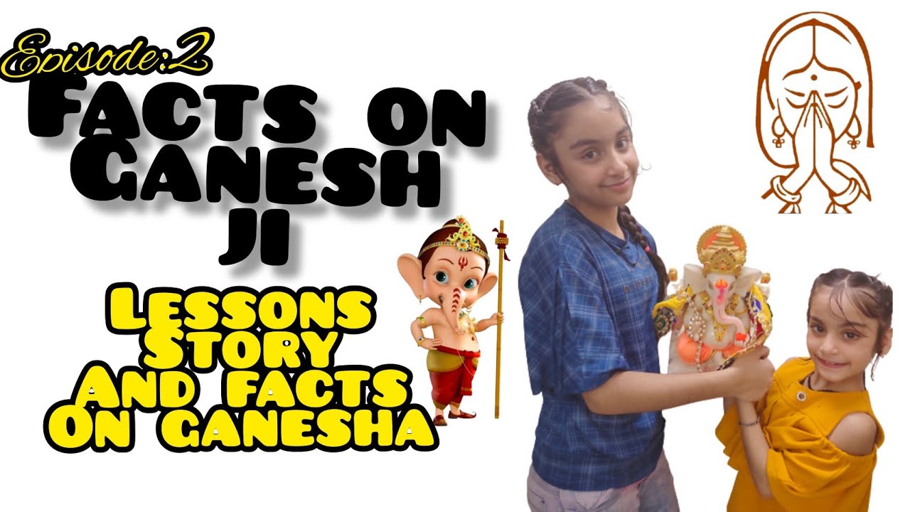 Happy Ganesh chaturthi | Day 2 | Facts on Body parts of Ganesh Ji - YouTube