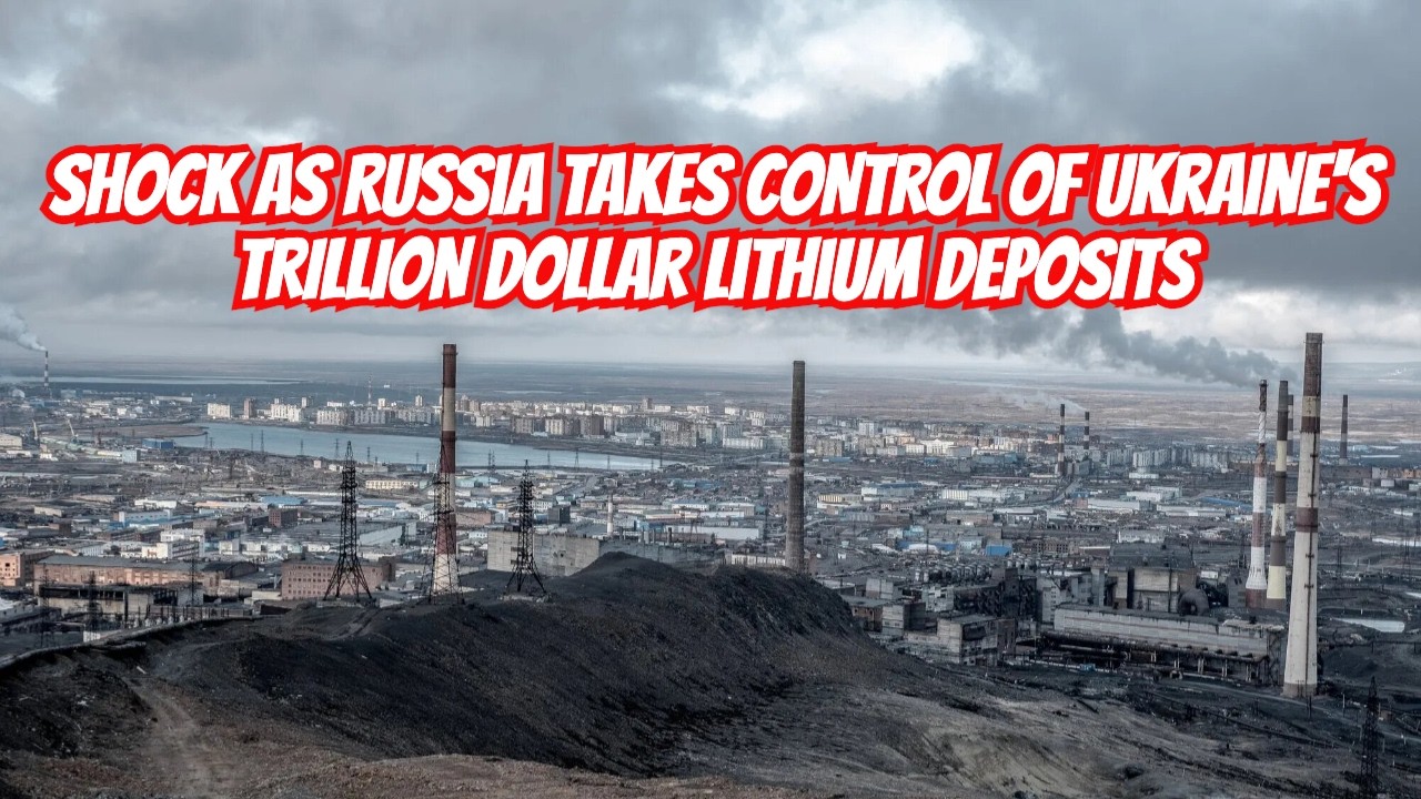 Russia Snatches Ukraine's BILLION-DOLLAR Lithium Deposits - YouTube