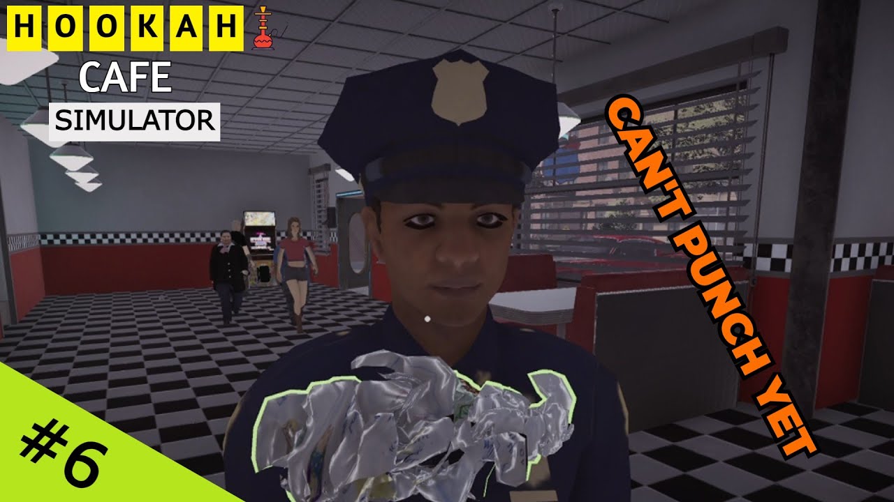 Hookah Cafe Simulator | Episode 6 | Lets Play - YouTube