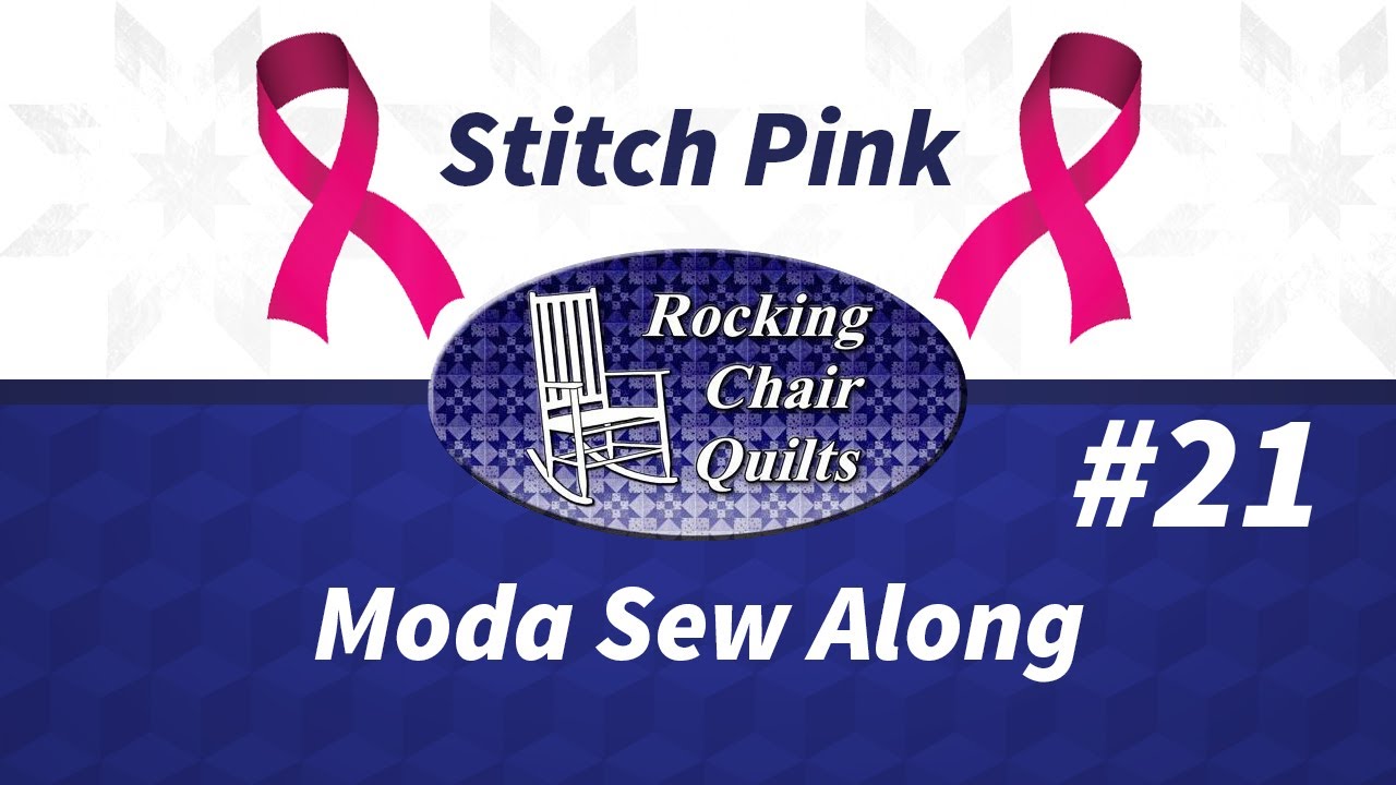 Moda Sew Along #21: Stitch Pink - YouTube