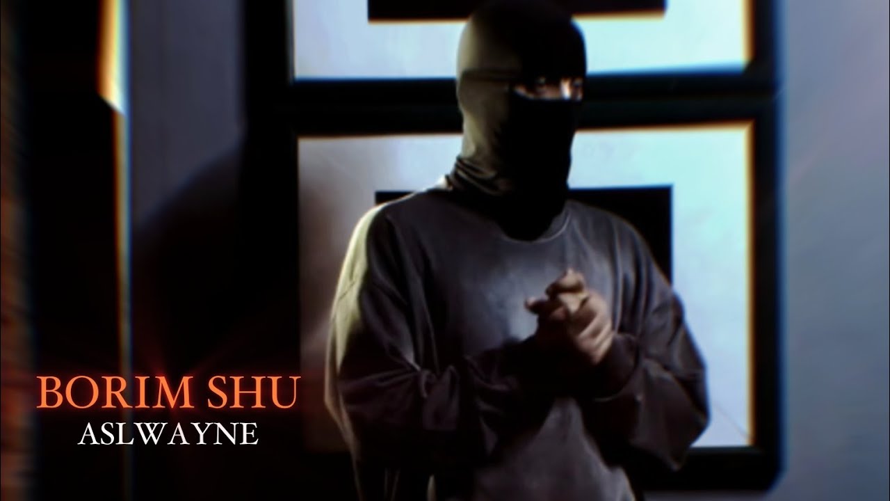 ASL WAYNE - BORIM SHU (official music) - YouTube
