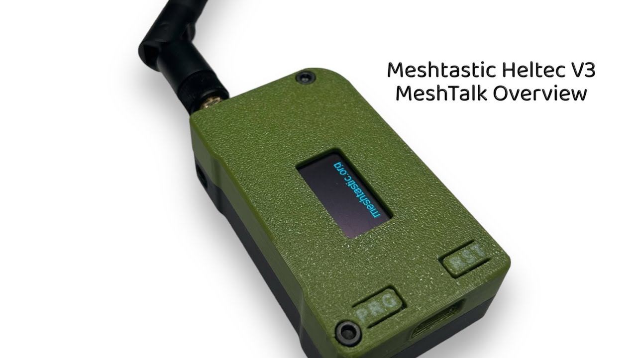 MeshTalk running Meshtastic on Heltec V3 General Overview - YouTube