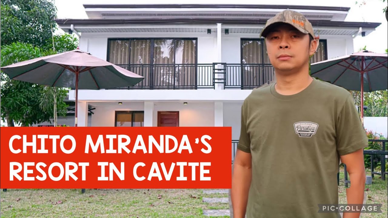 TOUR OF CHITO MIRANDA’S RESORT IN CAVITE - PART 1 - YouTube