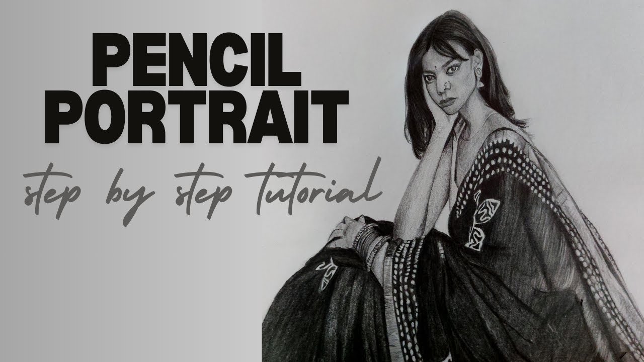 PENCIL PORTRAIT || STEP BY STEP TUTORIAL || Girl Portrait ️ - YouTube