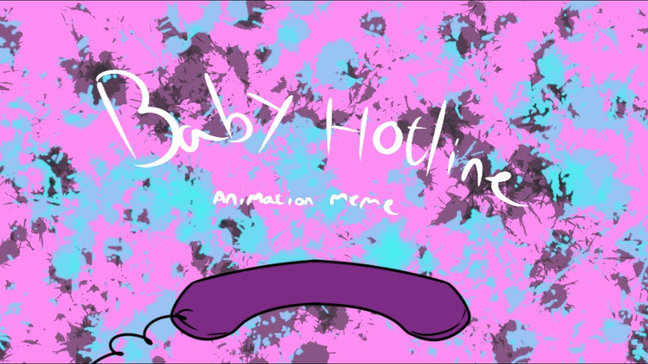 baby hotline animation meme - YouTube