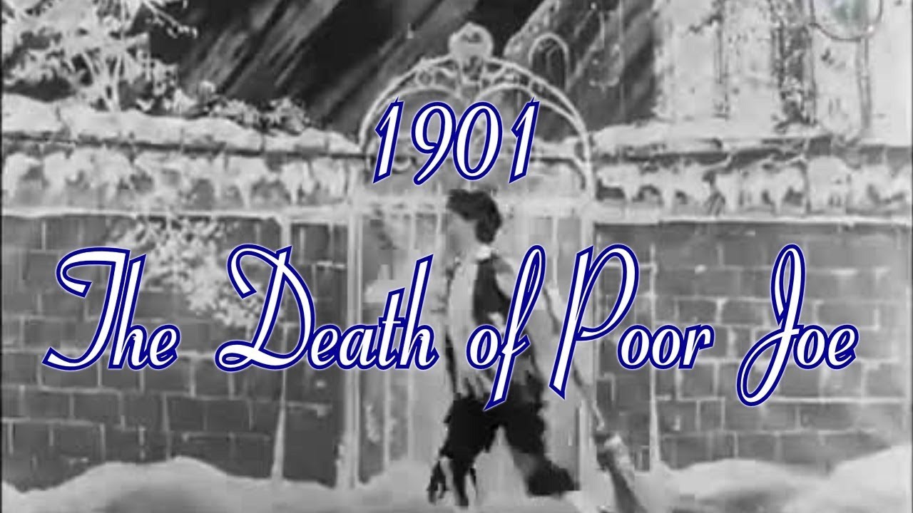 The Death of Poor Joe 1901, Discovered in 2012 - YouTube