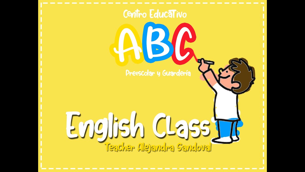 Preescolar ABC - ENGLISH CLASS 1 - YouTube