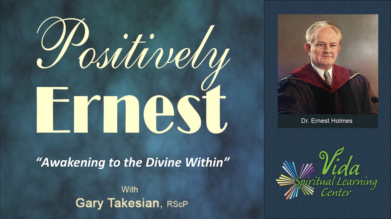 Positively Ernest-"Awakening to the Divine Within" - YouTube