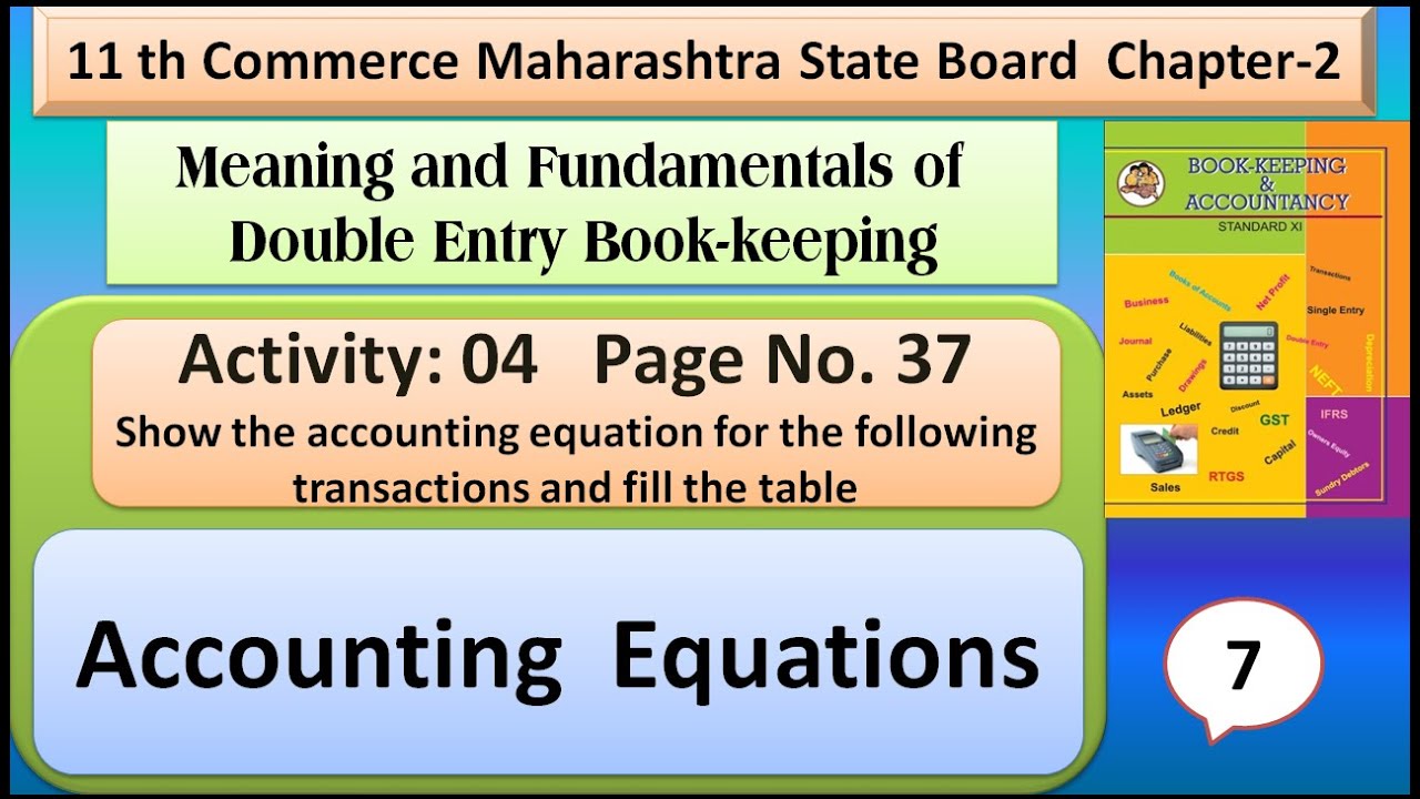#7│Accounting Equations | Chapter 2 | Activity 4 |11 th | - YouTube
