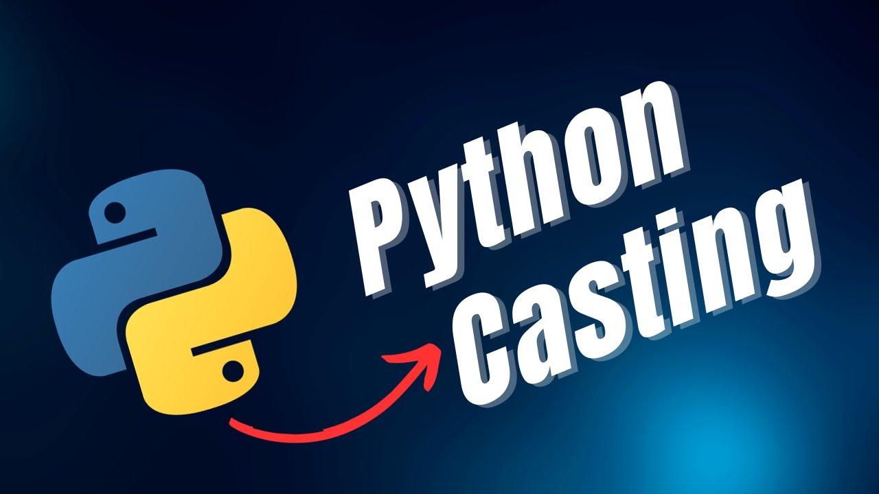 Python Casting - Converting Datatypes in Python - Grab This Info - YouTube