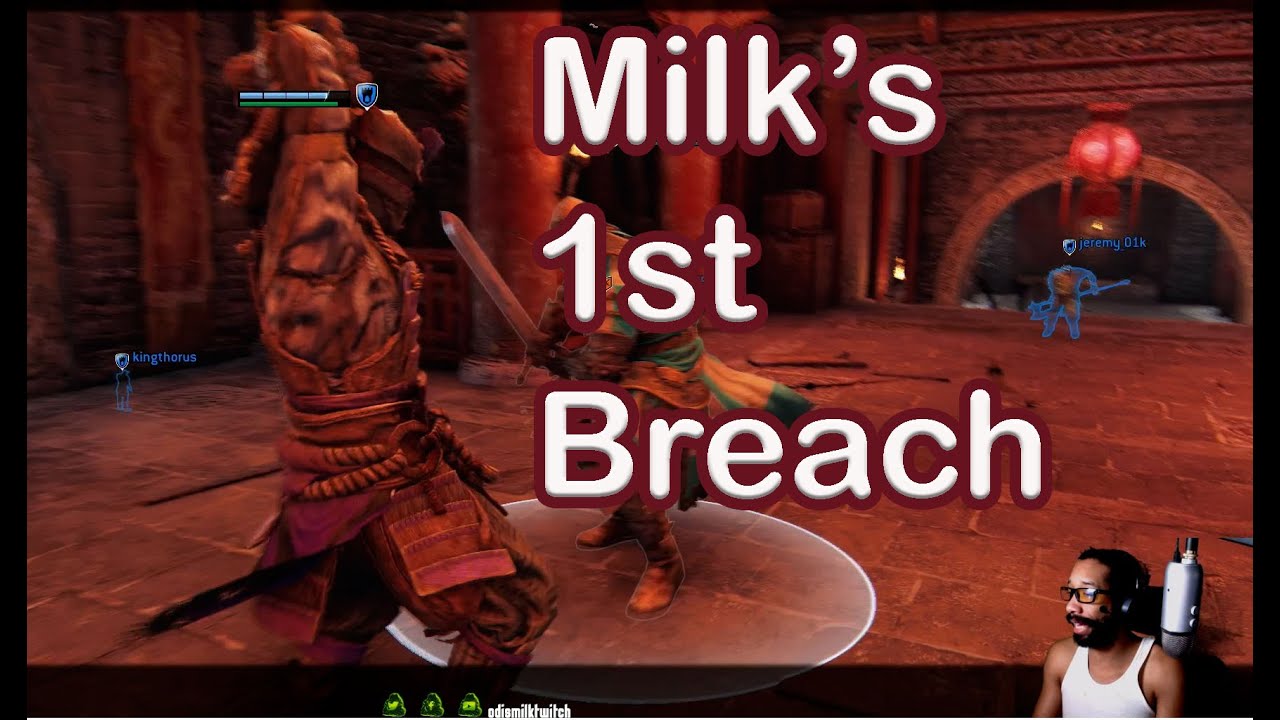 For Honor: Odis Milk's 1st Game Of Breach! - YouTube