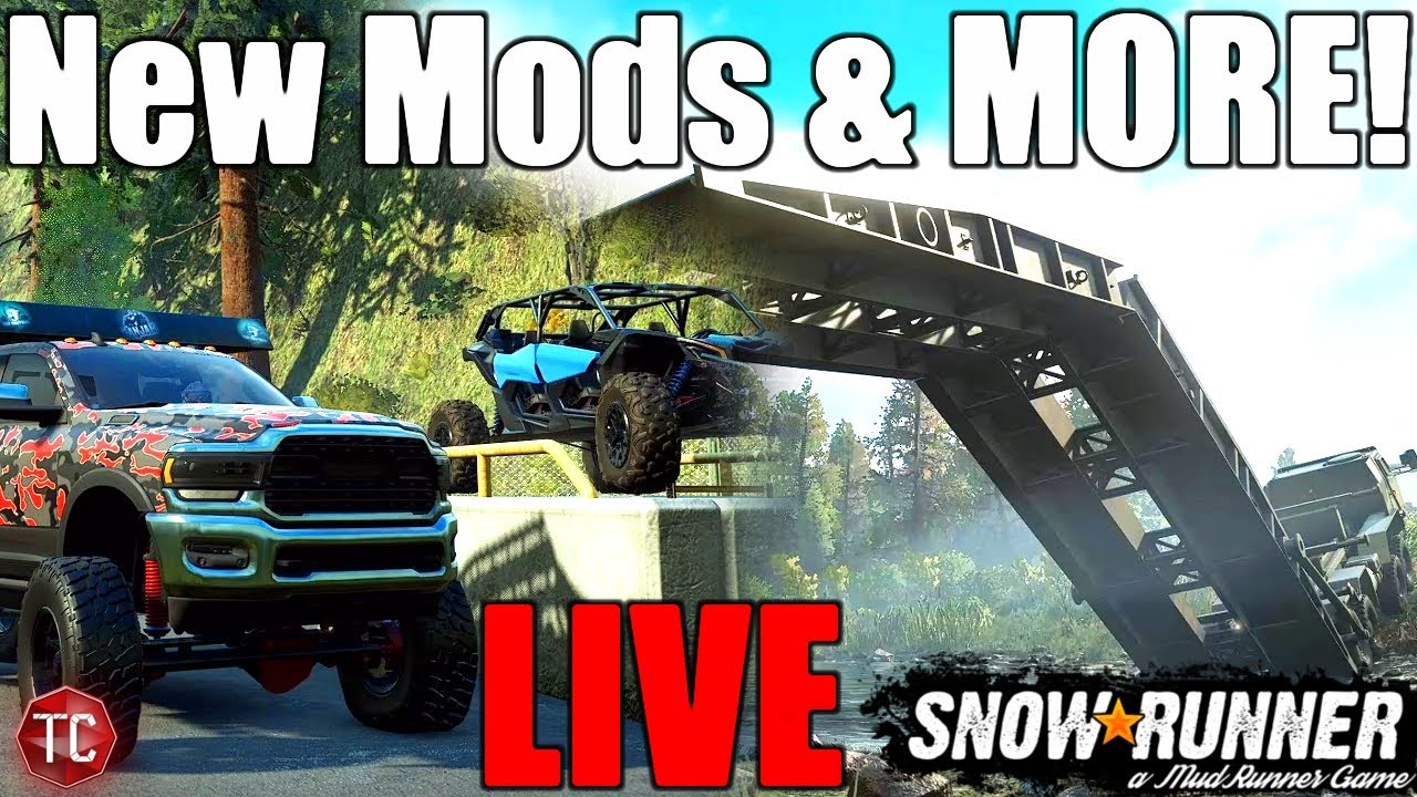 SnowRunner LIVE: NEW MODS, LIFTED TRUCKS, BRIDGEBUILDER!, CONSOLE MODS ...