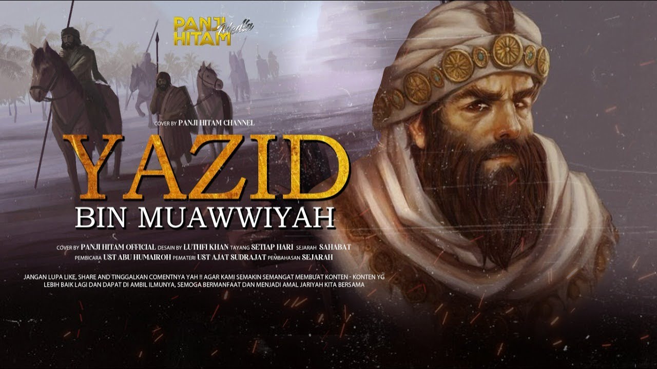 Kisah Kematian Yazid Bin Muawiyah - Perumperindo.co.id