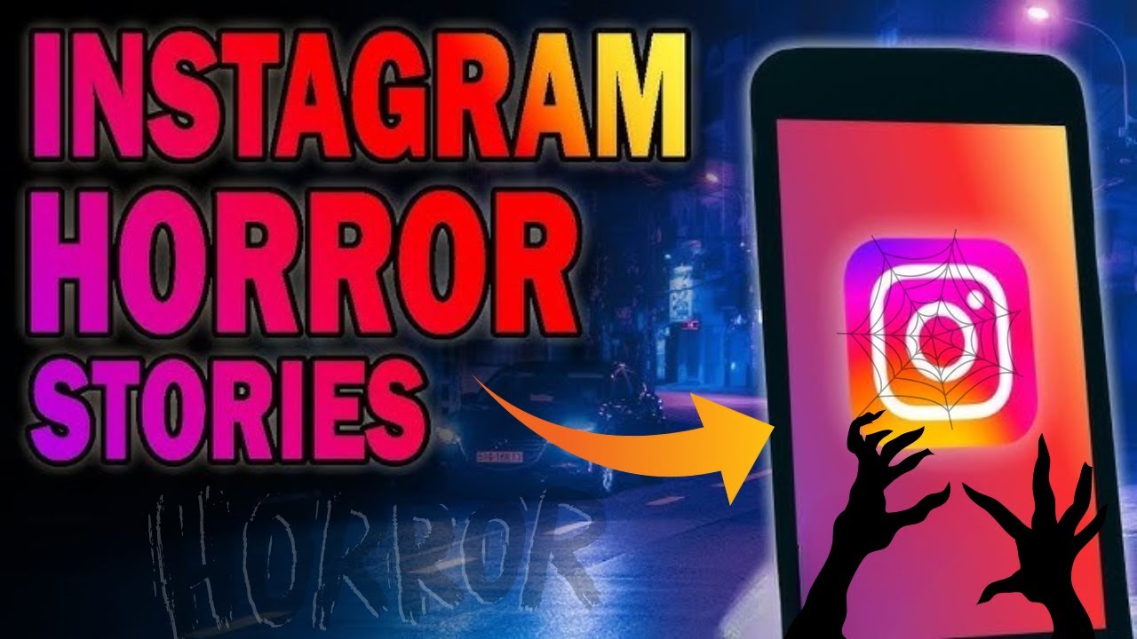 3 TRUE Instagram Horror Stories You Should NEVER Watch Alone - YouTube