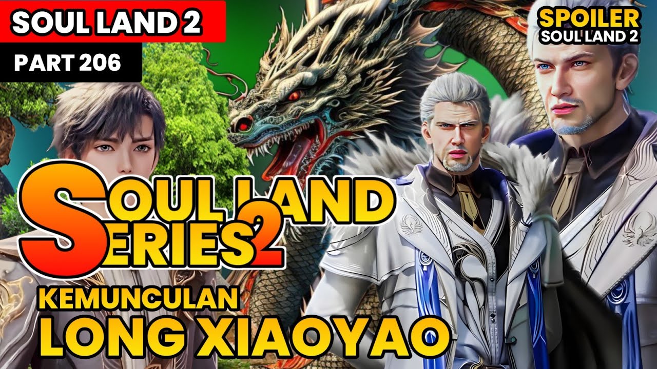 Soul Land 2 : The unrivaled Tang Sect ( Kemunculan Zhang Peng ! Long ...