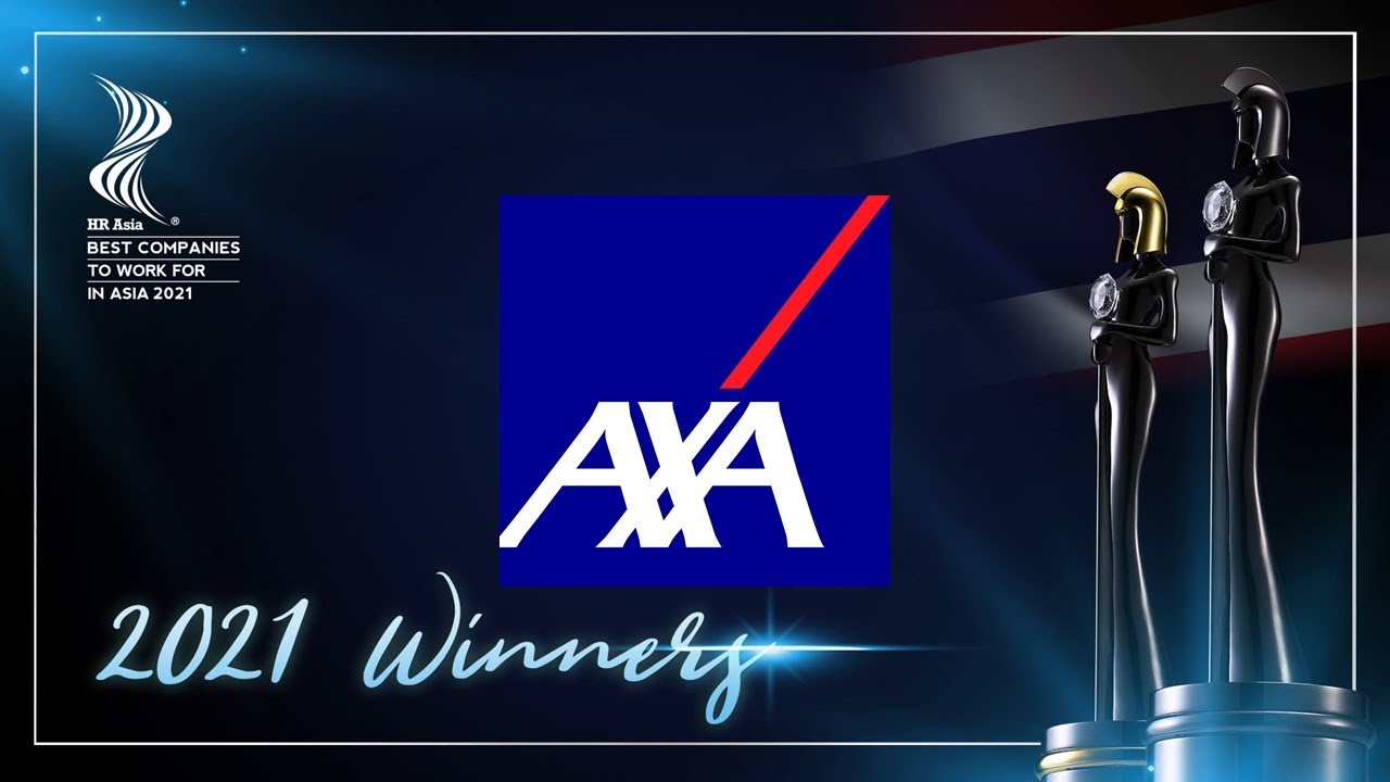 AXA Insurance Public Co., Ltd. - 2021 THAILAND Winner of HR Asia Best ...