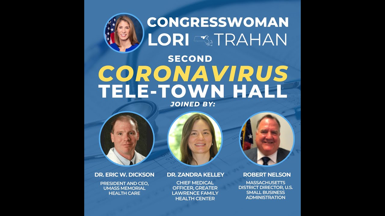 Representative Lori Trahan Coronovirus Tele-Town Hall, March 26, 2020 ...