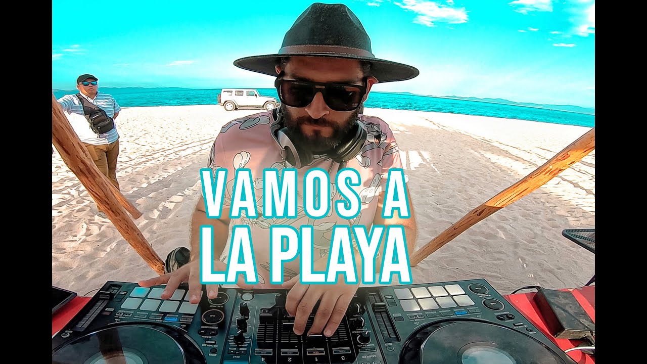 Vamos a la PLAYA / LIVE (pa' escuchar en la playa, en la carne asada o ...