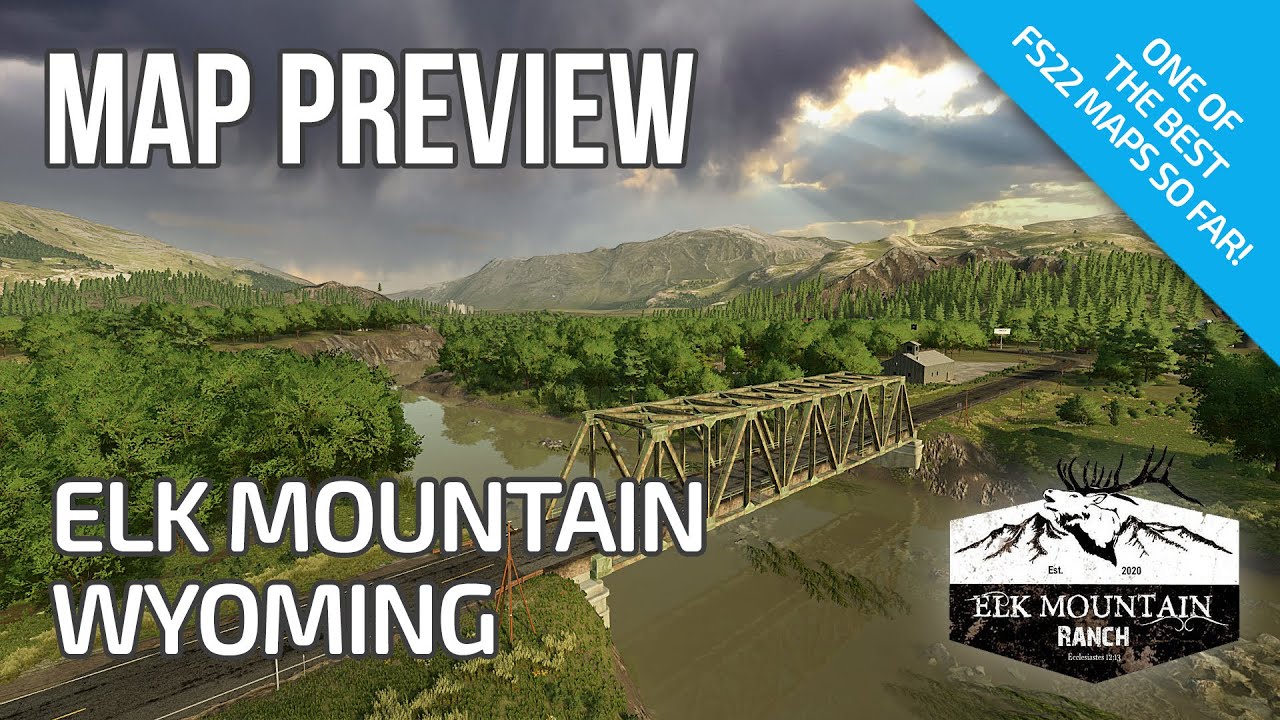 Elk Mountain, Wyoming - A Stunning 4x Map for PC - Farming Simulator 22 ...