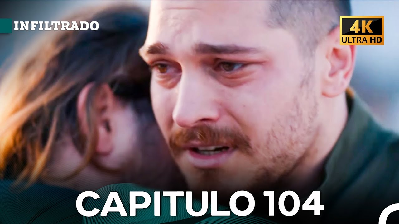 Infiltrado Capitulo 104 (Doblado En Español) 4K - YouTube