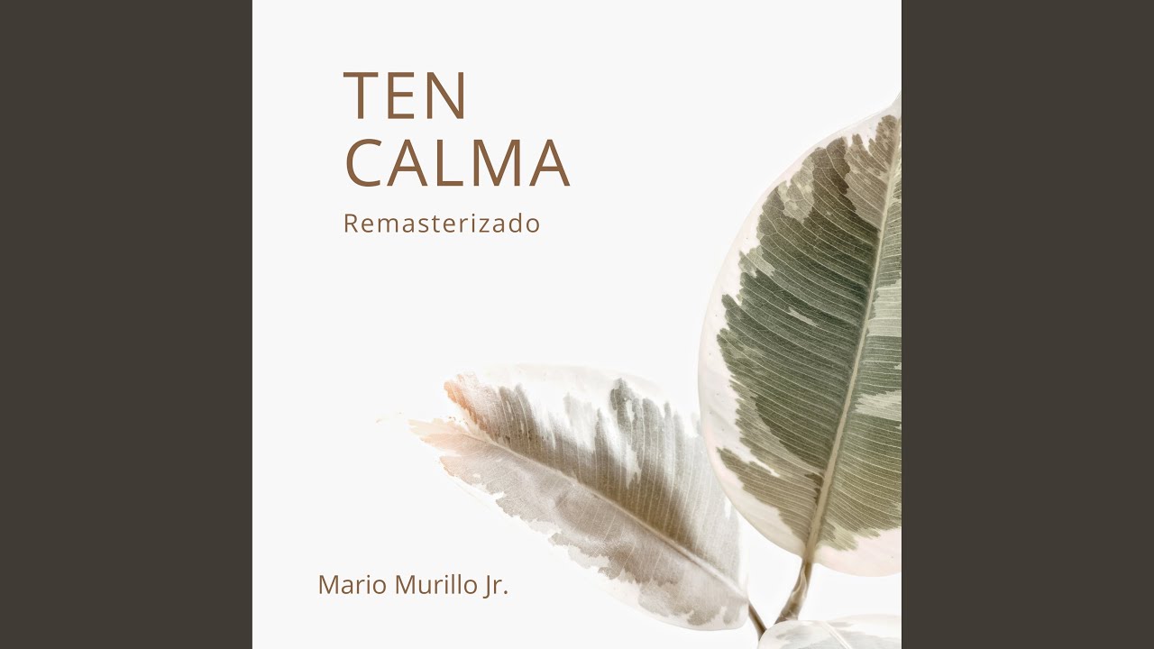 Ten Calma - YouTube