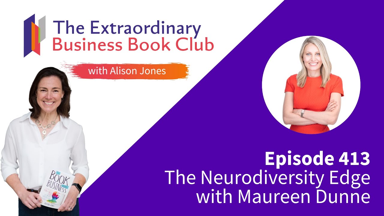 Episode 413 - The Neurodiversity Edge with Maureen Dunne - YouTube