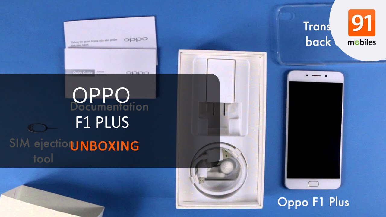Oppo F1 Plus: Unboxing [Quick] - YouTube