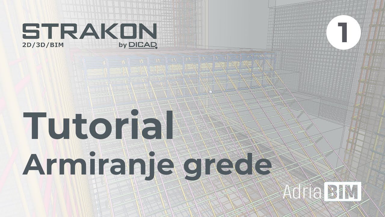 STRAKON 2023 - Tutorial 1: Armiranje grede - YouTube