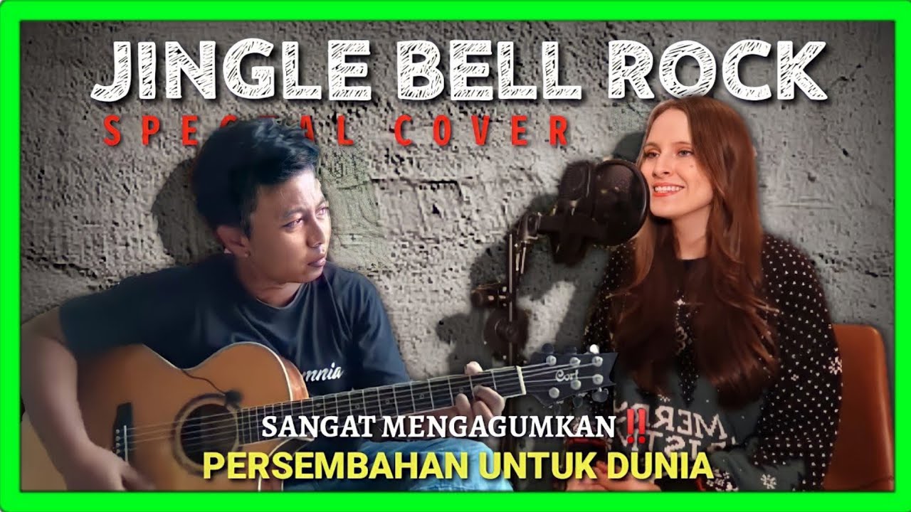 SPECIAL COVER BERSAMA BULE CANTIK‼️JINGLE BELL ROCK | Alip Ba Ta Ft ...