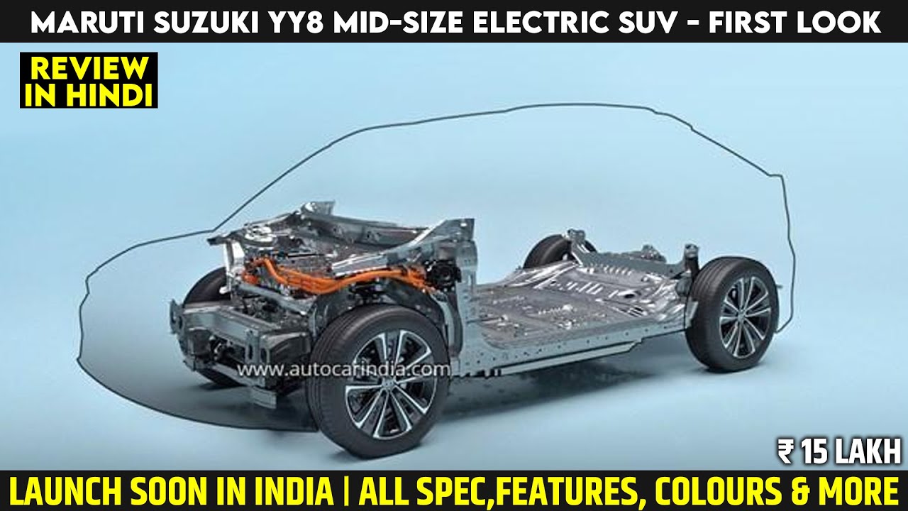 Maruti Suzuki YY8 Mid-size Electric SUV Details Leaked - 500km Range ...