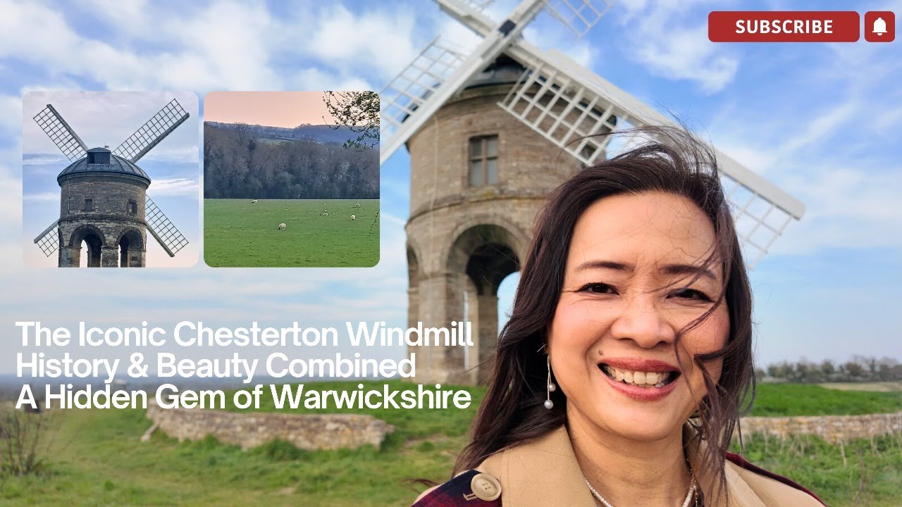 The Iconic Chesterton Windmill | History & Beauty Combined | A Hidden ...