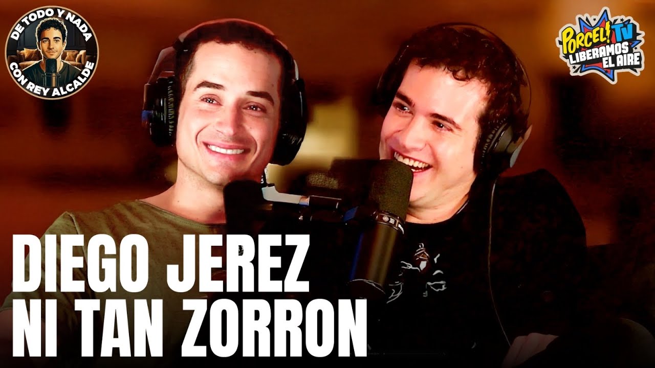 De Todo y Nada con Rey Alcalde I Ni Tan Zorrón I CAP 1 - YouTube