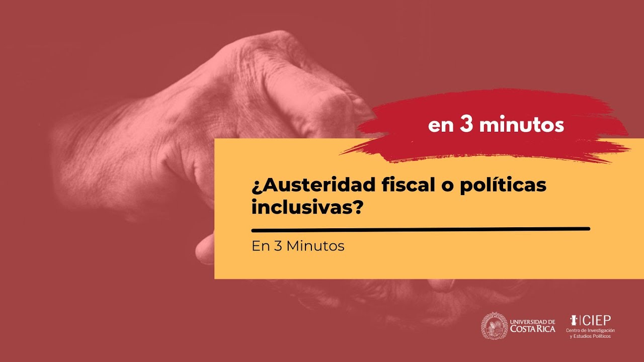 En 3 Minutos | ¿Austeridad fiscal o políticas inclusivas? - YouTube