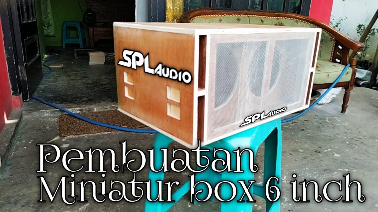 MEMBUAT BOX 6 INCHI DOUBLE MENIRU BOX SPL AUDIO - YouTube