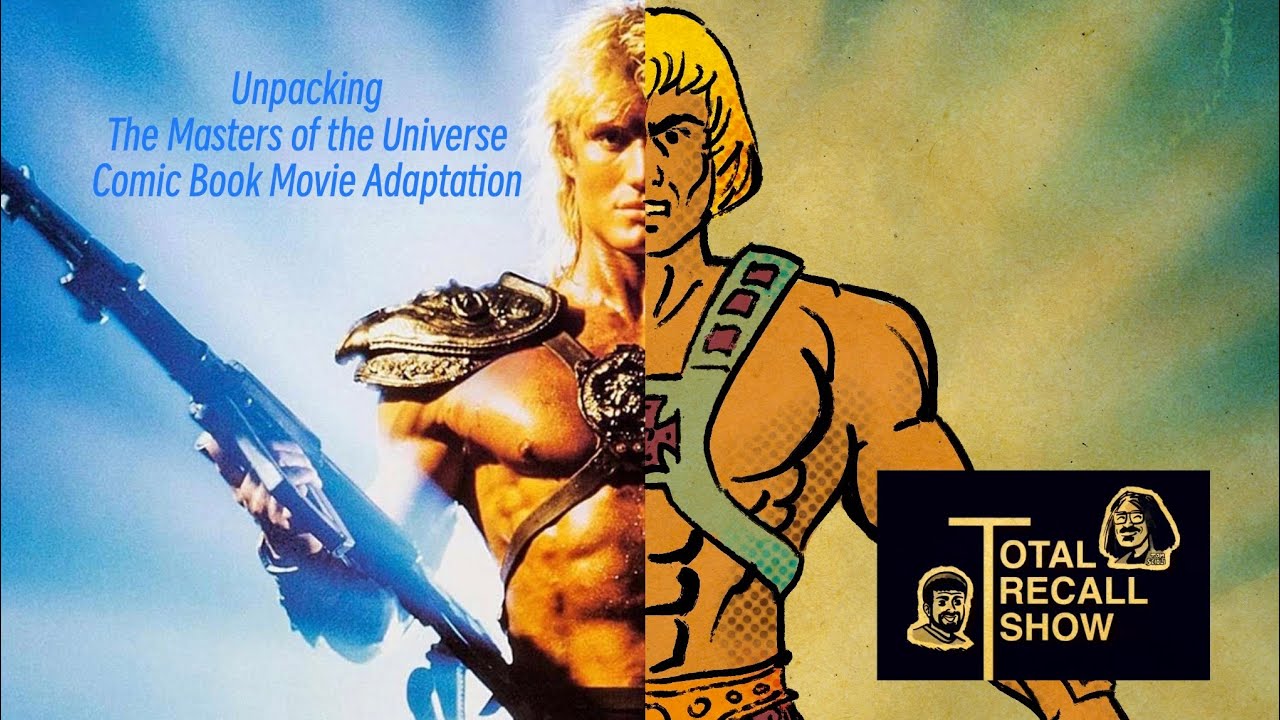The Masters of the Universe Movie Adaptation: From Toy To Comic To ...