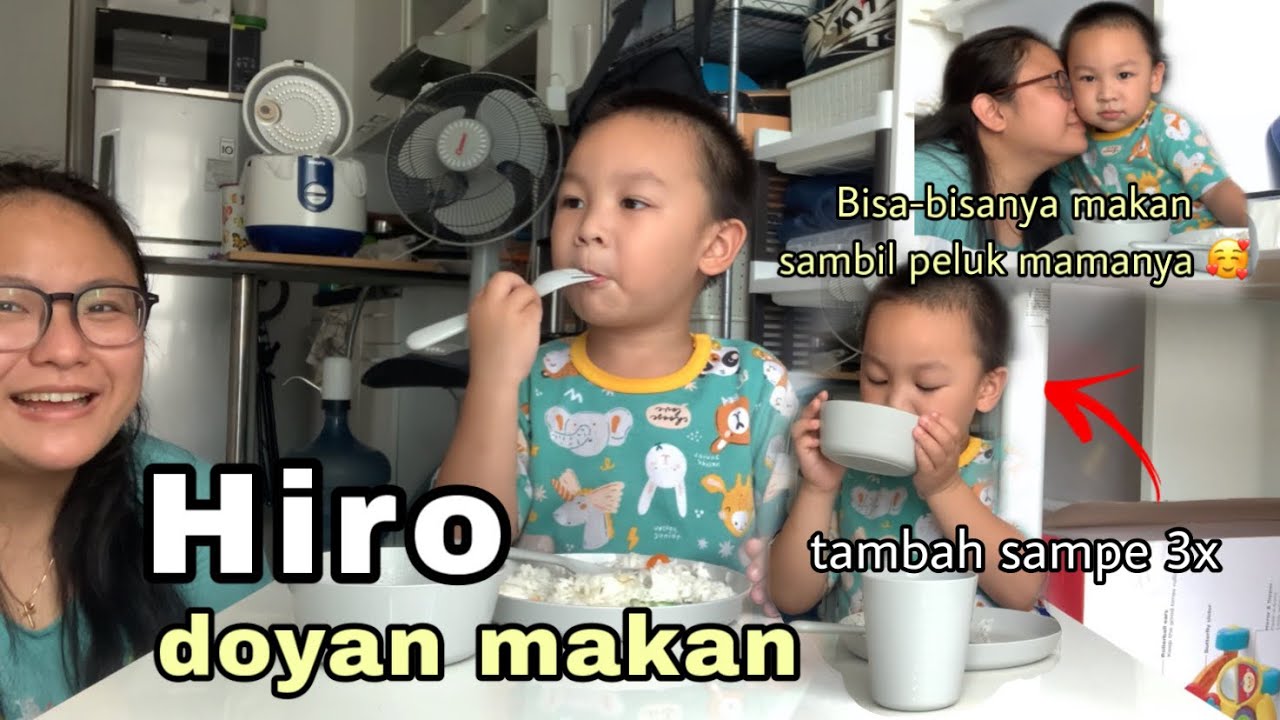 BELAJAR MAKAN SENDIRI ‼️ BEGINI JADINYA KALAU HIRO LAGI DOYAN MAKAN || Daily Vlog @keluargahiro ...