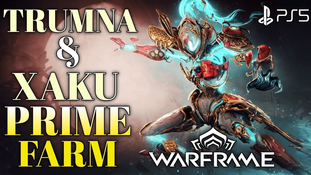 Farm Relics Trumna & Xaku Prime WARFRAME Xaku Prime Farming Gameplay ...