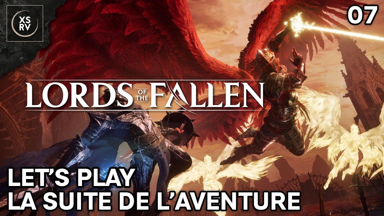 Let's Play : Lords of the Fallen, la suite de l'aventure ! 07 - YouTube