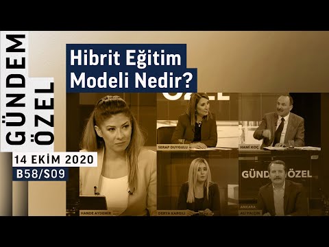 Hibrit Eğitim Modeli Nedir? | Gündem Özel - B58/S09