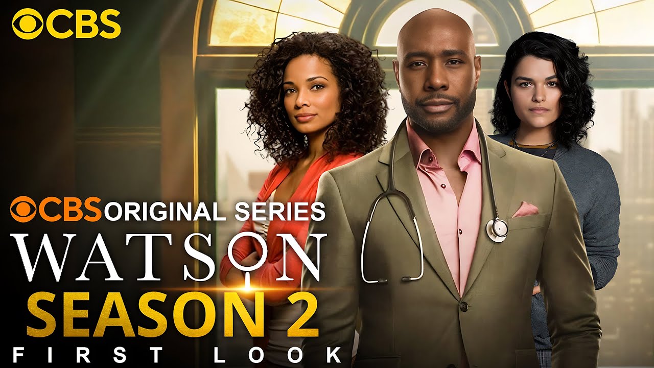 Watson Season 2 First Look | Watson | SEASON 2 | CBS Release Date - YouTube