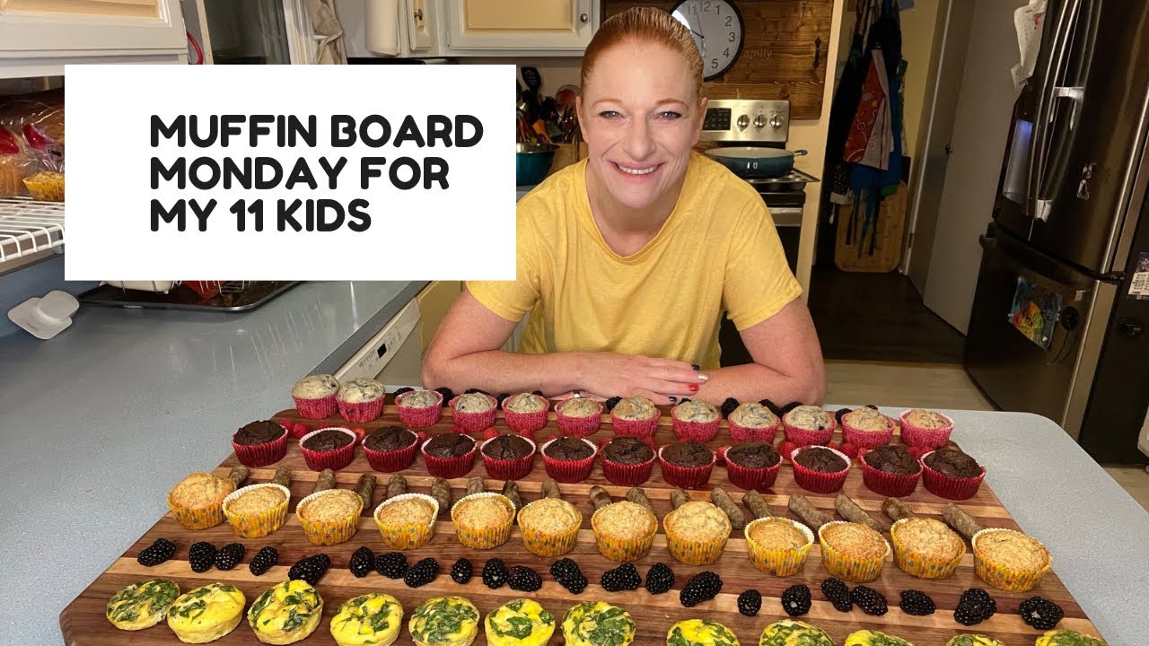MUFFIN BOARD MONDAY FOR MY 11 KIDS - YouTube