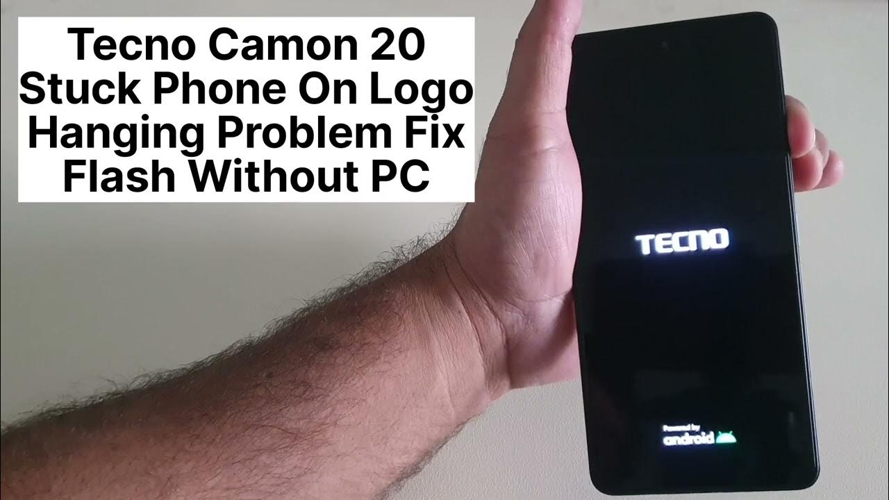 Tecno Camon 20 Mobile Hang On Logo | Boot Loop Fix Stuck - YouTube
