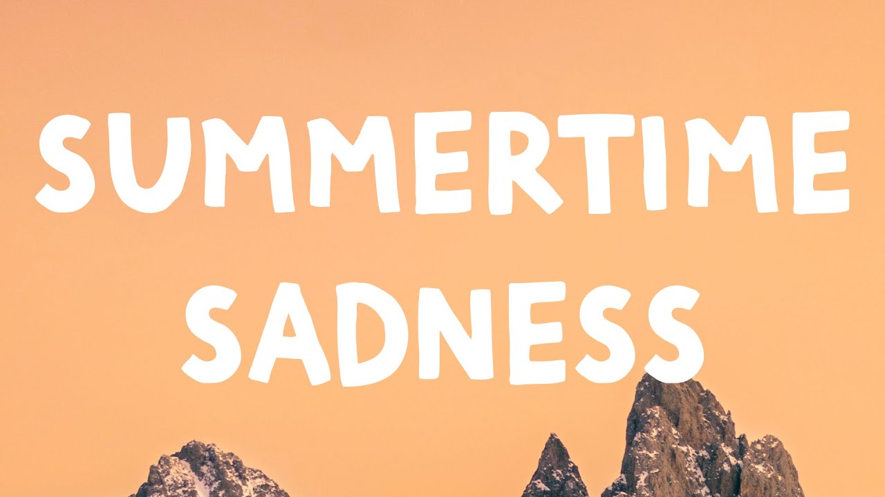 Lana Del Rey - Summertime Sadness (Lyrics) - YouTube