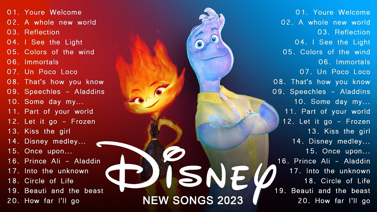 Elemental Pixar 2023🔥Top Disney New Songs 2023 ️ Disney Classic Music ...
