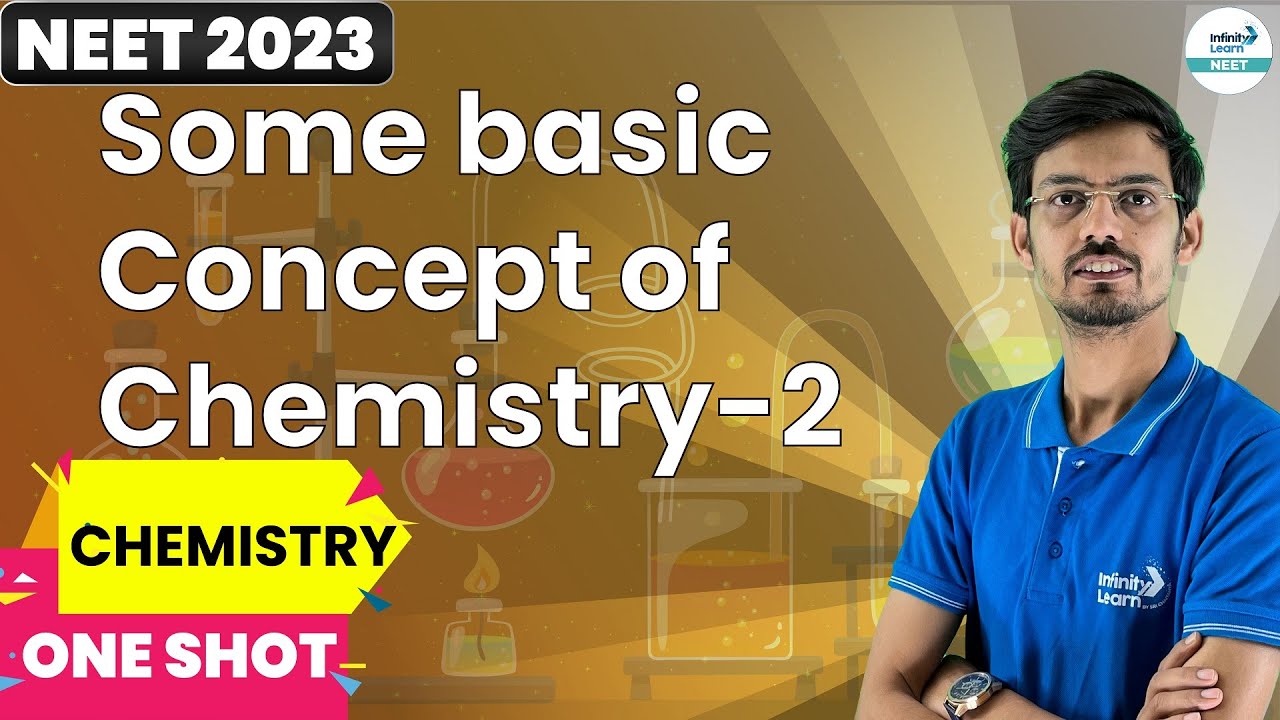 Some Basic Concept Of Chemistry Part 02 -One Shot || NEET Crash Course ...