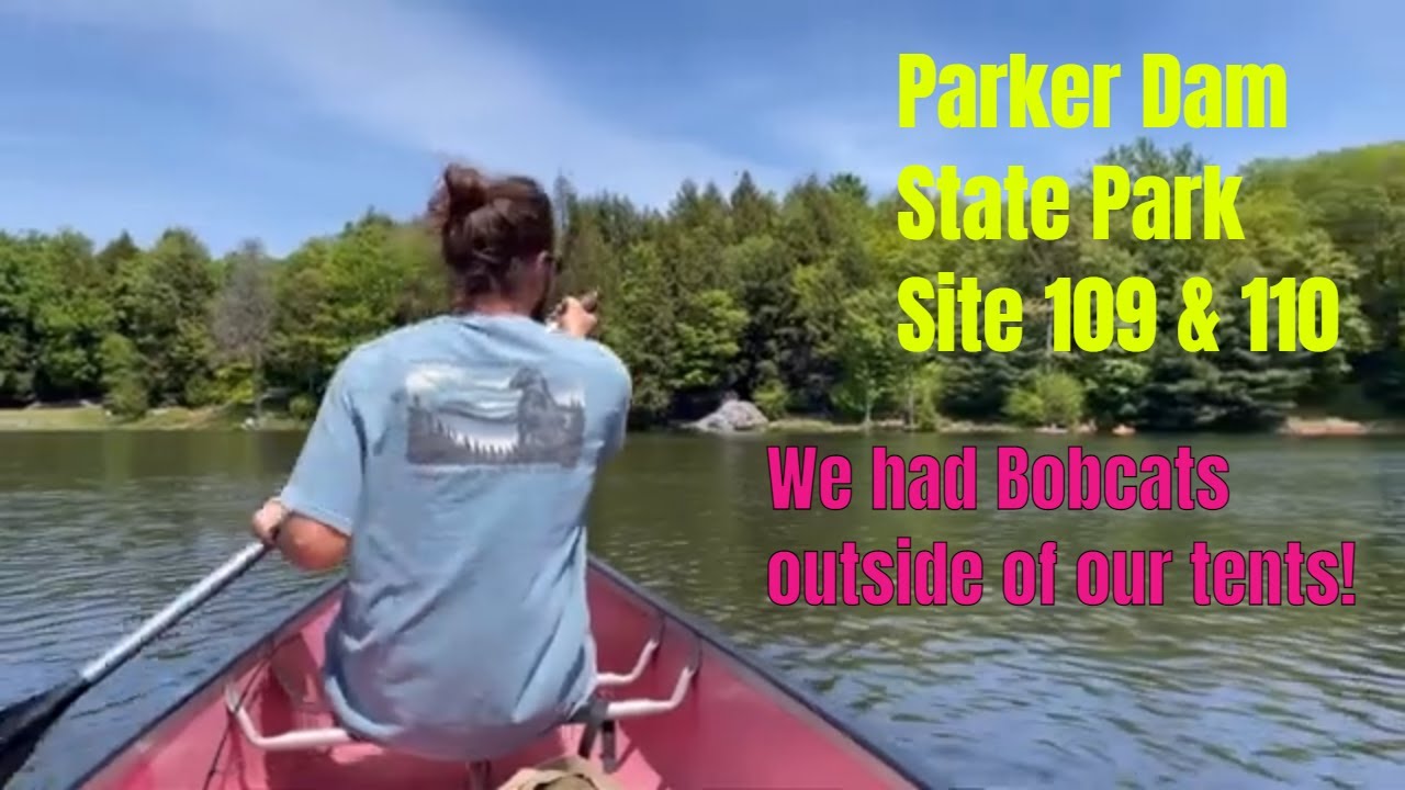 Off the Homestead! Camping - Parker Dam State Park - YouTube