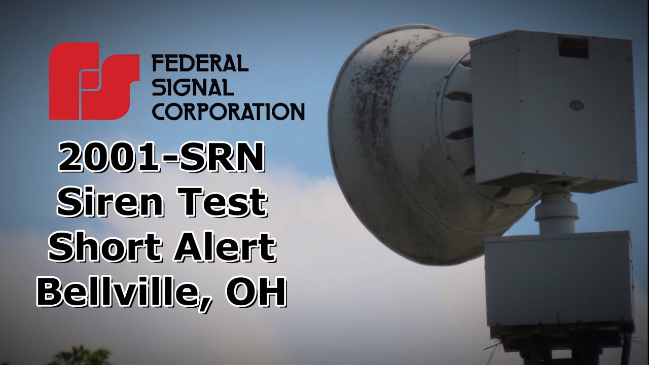 Federal Signal 2001-SRN, Siren Test, Short Alert, Bellville, OH - YouTube
